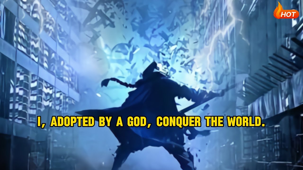 I, Adopted by a God, Conquer the World. - YouTube
