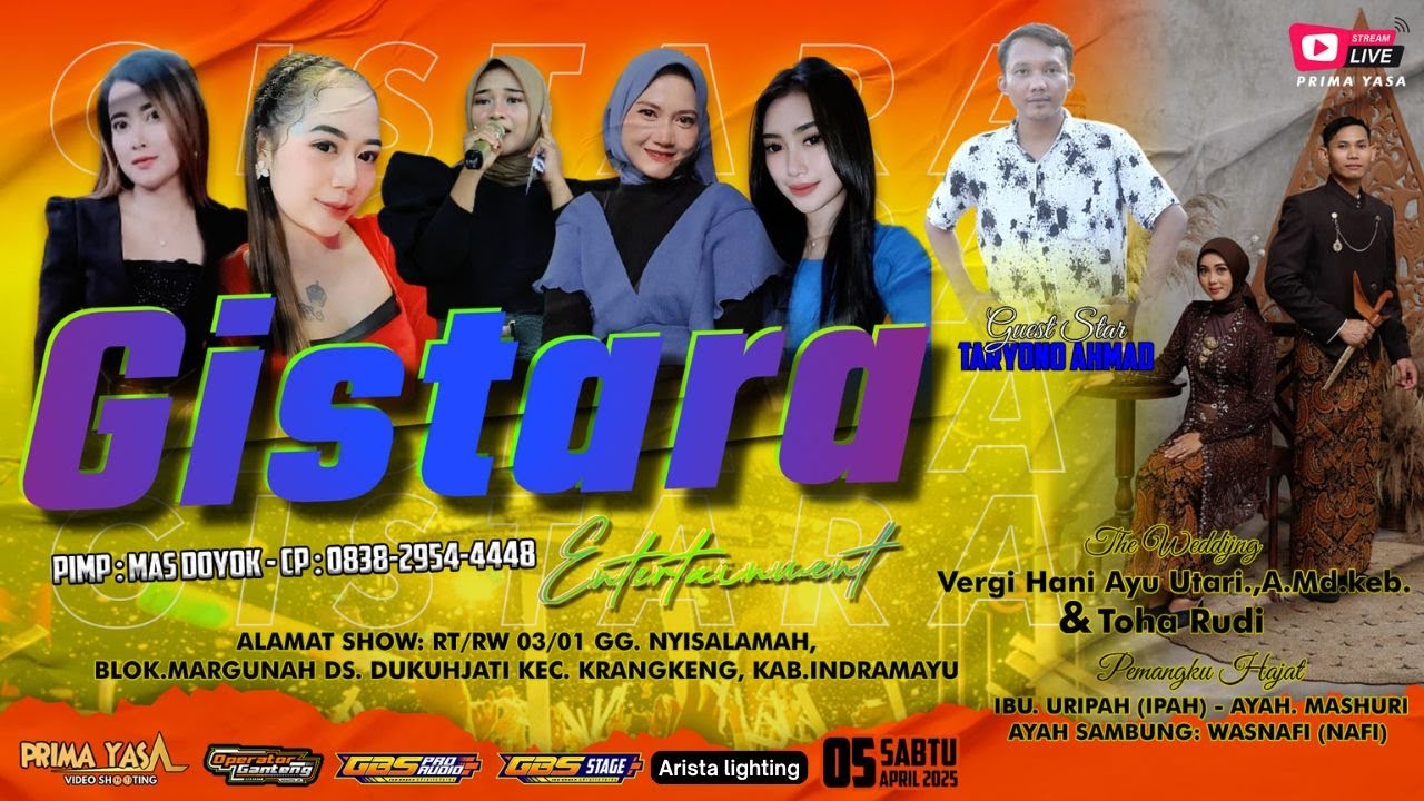 [LIVE] MALAM GISTARA the wedding Vergi Hani Ayu Utari - Toha Rudi Desa ...