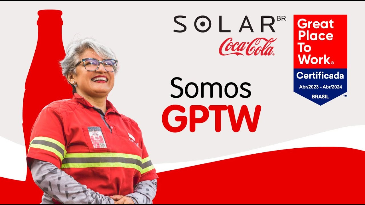 Solar Coca-Cola é certificada mais uma vez como Excelente Empresa Para ...