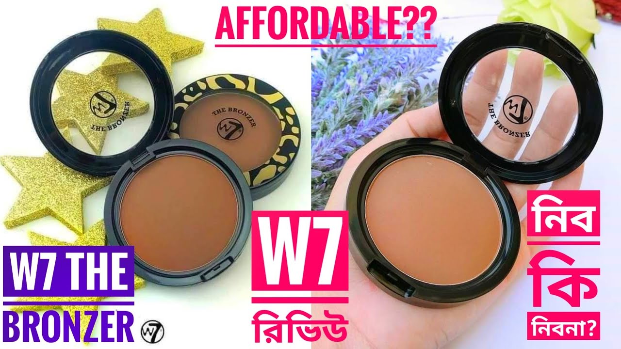 W7 The Bronzer Review 💁‍♀️| W7 bronzer review for beginner's | Worth ...