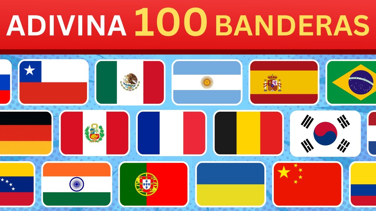 🚩🌍Adivina las 100 Banderas de Países Más Conocidas del Mundo - YouTube