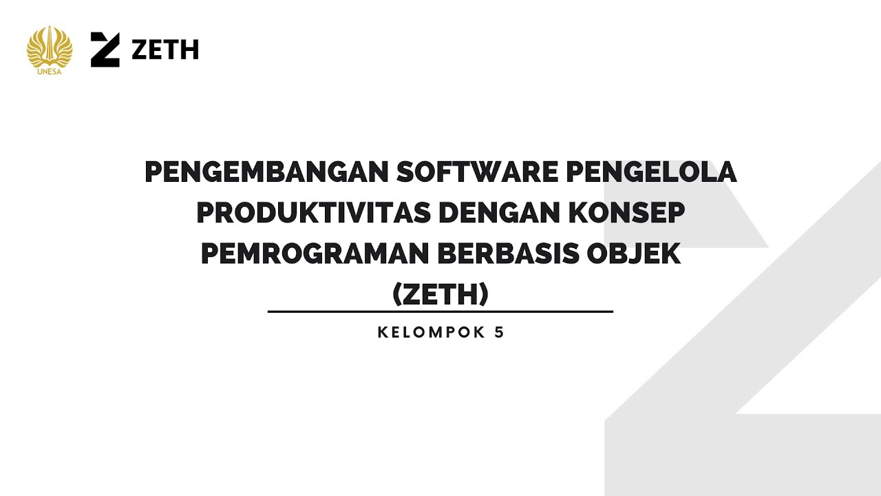 PRESENTASI KELOMPOK 5 | ZETH PRODUCTIVITY APP - YouTube
