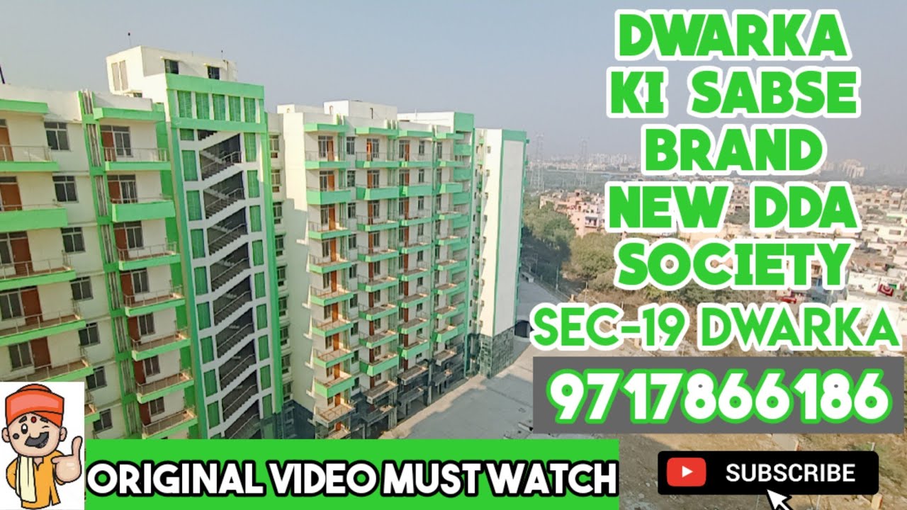 DDA Housing Scheme 2021-2022 || Brand New DDA Society in Sec 19 ...