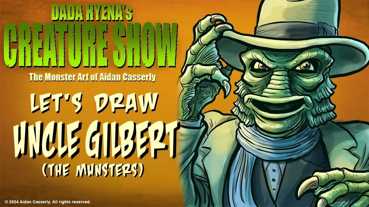 Dada Hyena's Creature Show: Let's Draw Uncle Gilbert (The Munsters)! - YouTube