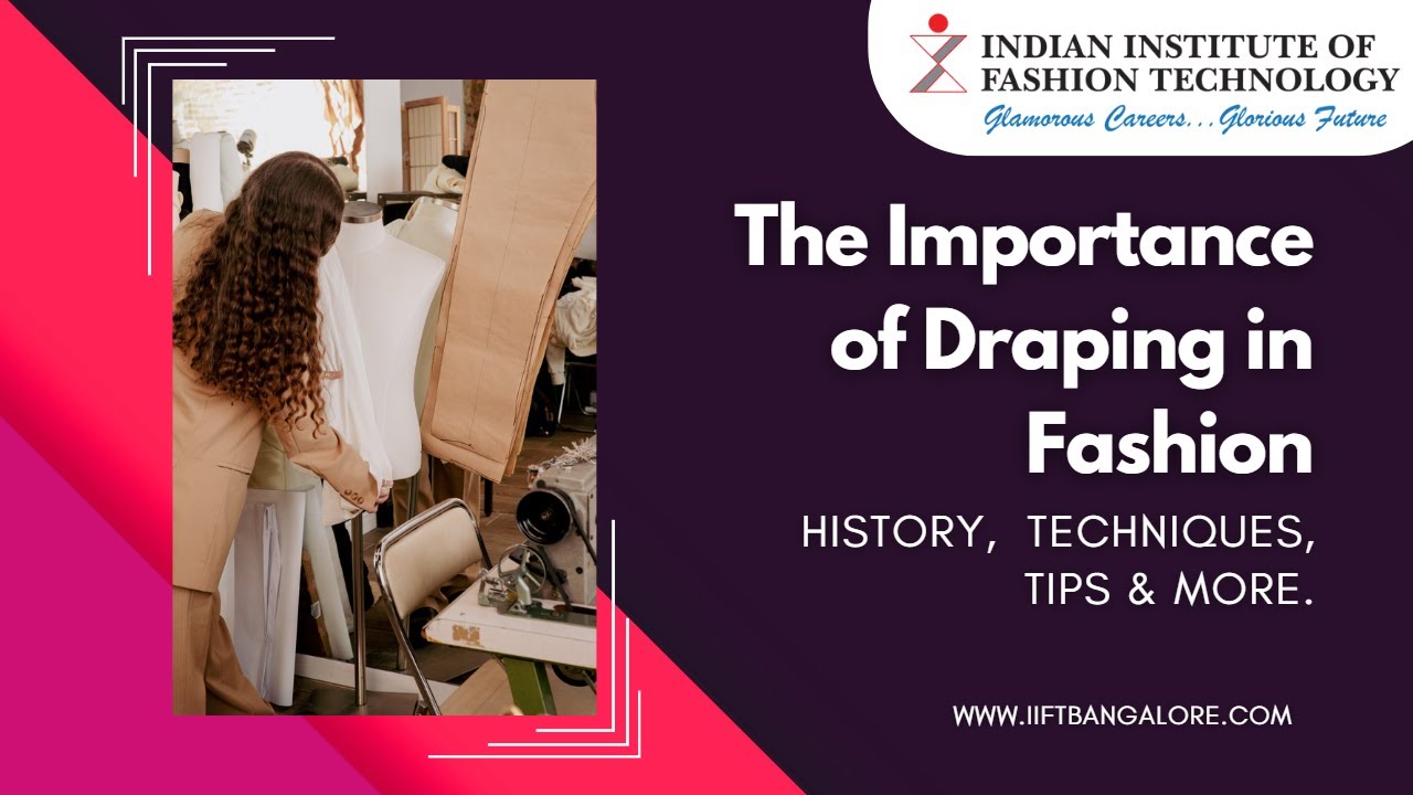 The Importance of Draping in Fashion Design: History, Techniques, and ...