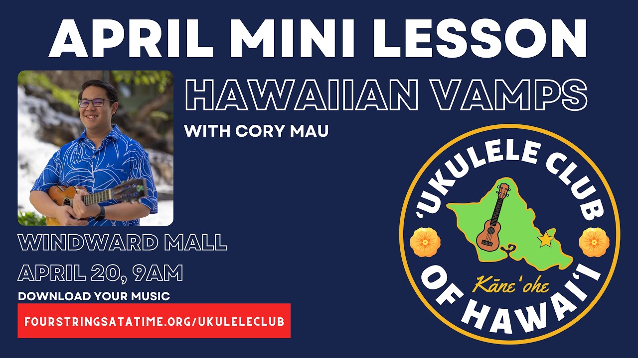 Ukulele Club of Hawaii - April 20 Mini Lesson - YouTube