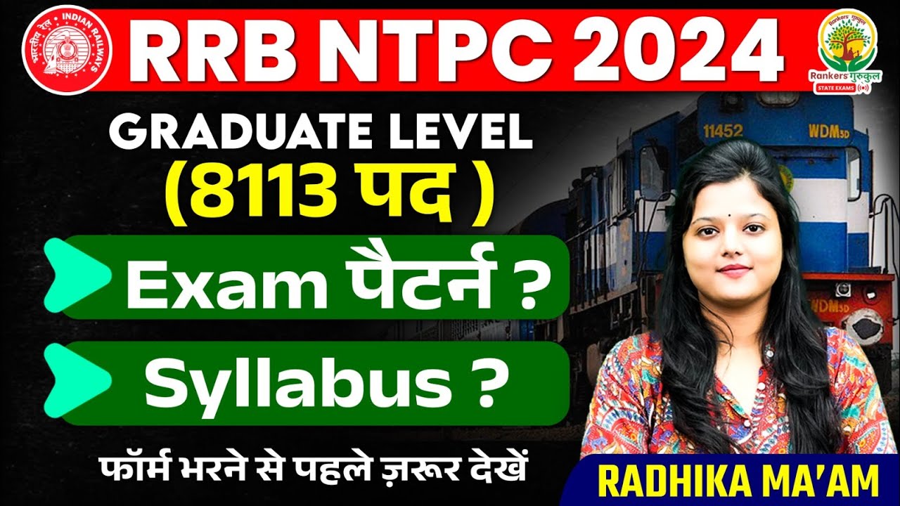 RRB NTPC 2024 Exam Pattern & Syllabus | Graduate Level (8113 Vacancies ...