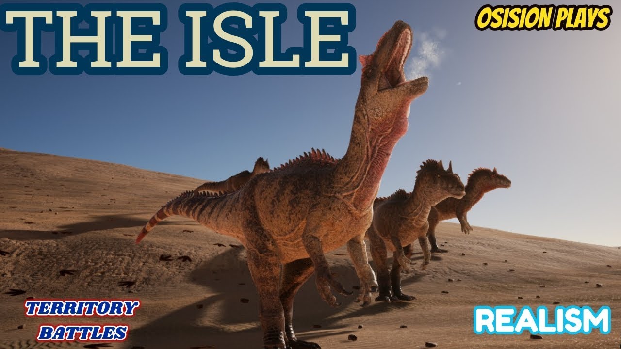 The Isle realism allo pack territory battle in the DESERT - YouTube