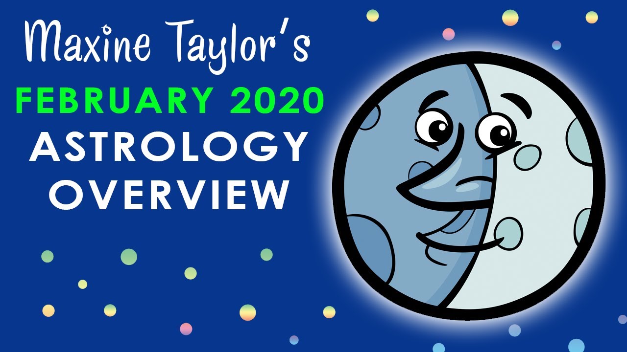 February 2020 Astrology Overview Celestial Events - YouTube