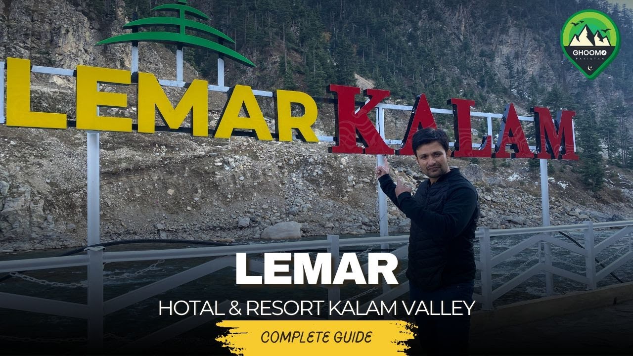 LEMAR HOTEL & RESORT KALAM VALLEY #Lemarresort #kalamvalley # ...