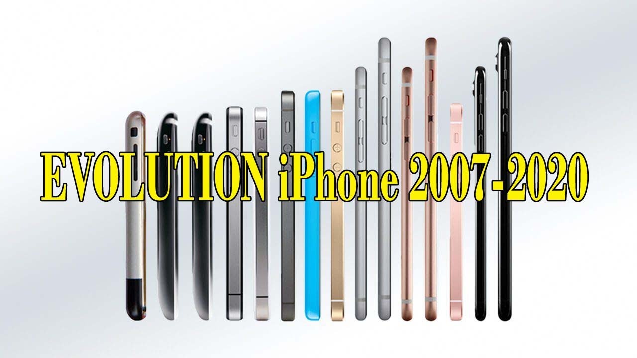 Evolution iPhone Dari 2007 Sampai 2020 - YouTube