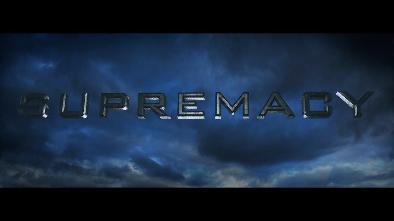 SUPREMACY - TEASER - YouTube