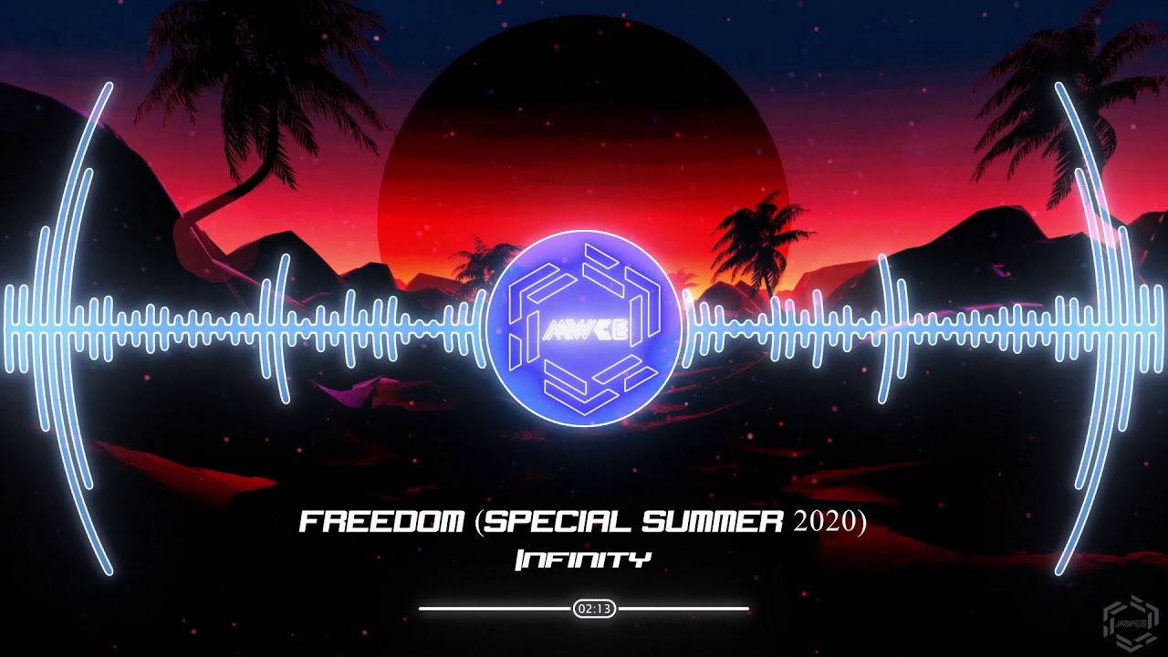 Infinity - Freedom (Special Summer 2020) | Best of EDM Progressive ...