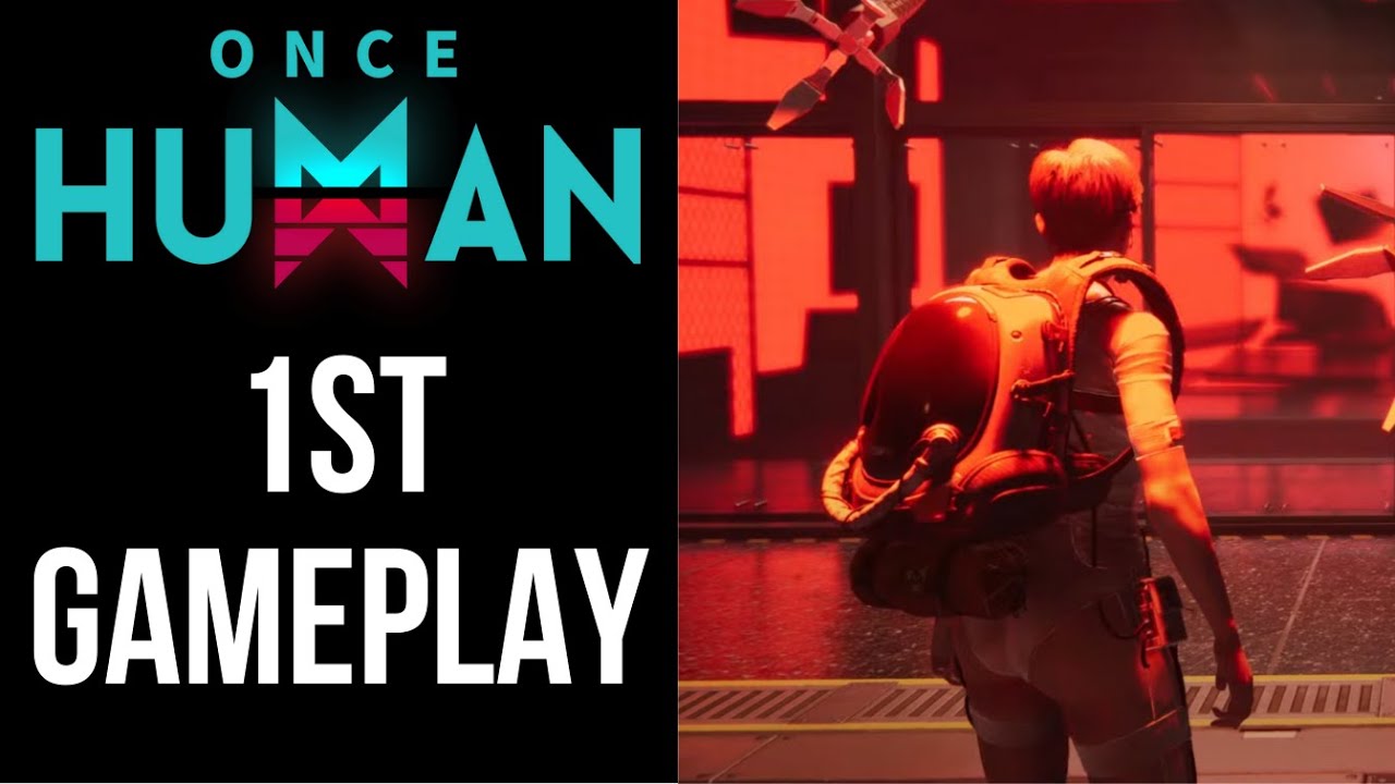 Once Human | Playing for the 1st Time | Playthrough - YouTube