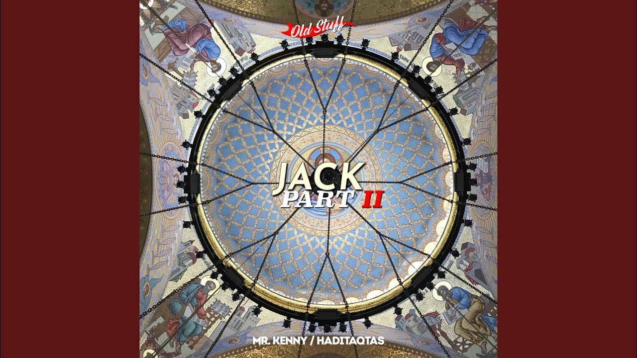 JACK PART II - YouTube