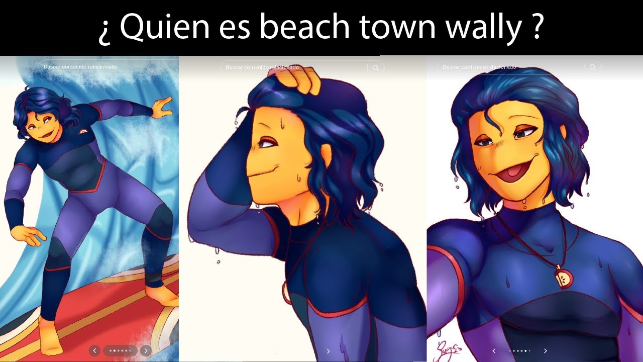 ¿ quien es beach Town wally ? - YouTube