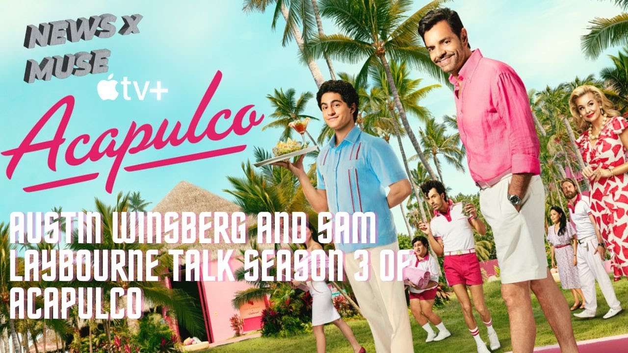 Austin Winsberg and Sam Laybourne Talk Season 3 of Acapulco - YouTube