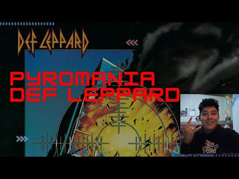 Def Leppard - Pyromania (Opinion/Reseña) Álbum clásico en su 40 ...