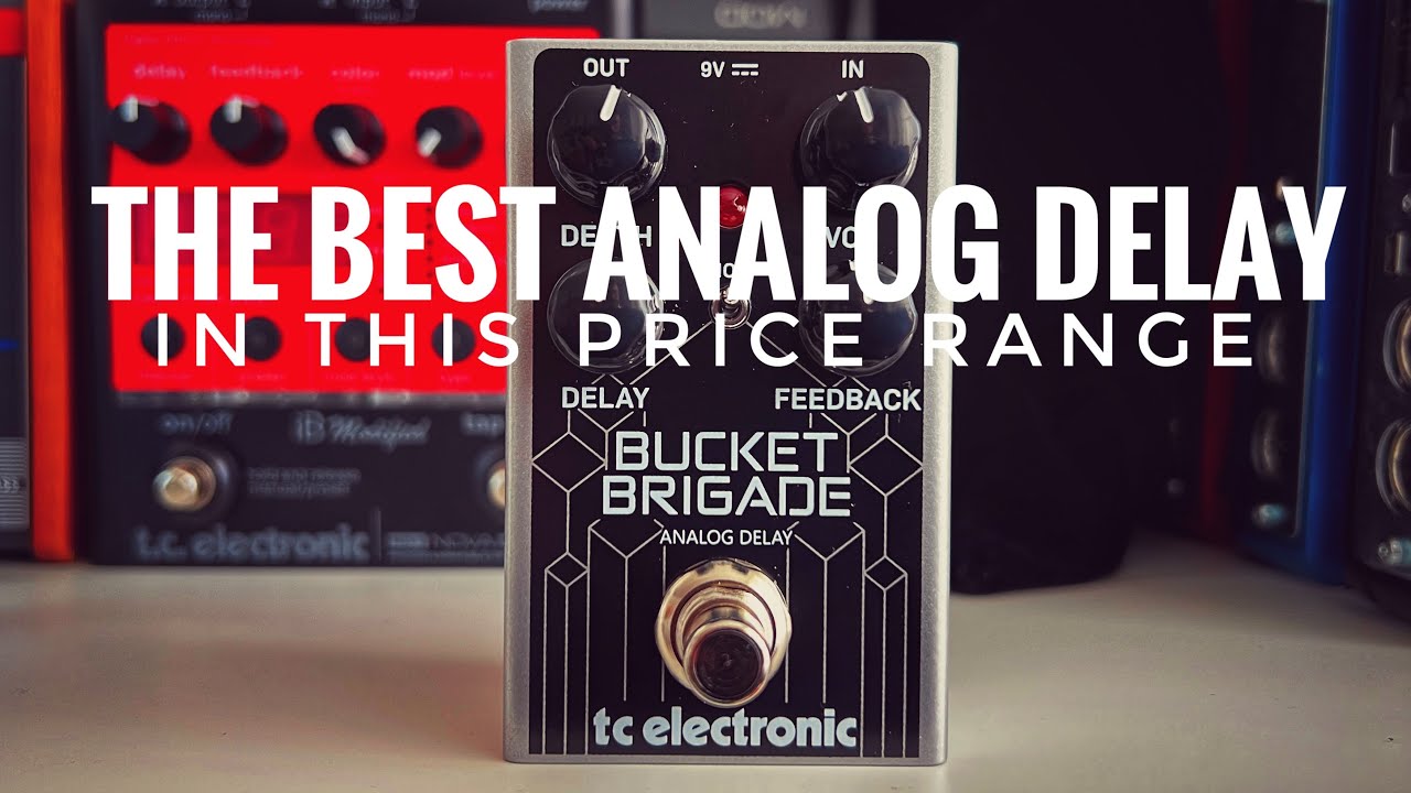 TC Electronic Bucket Brigade Analog Delay: Review and comparison with ...