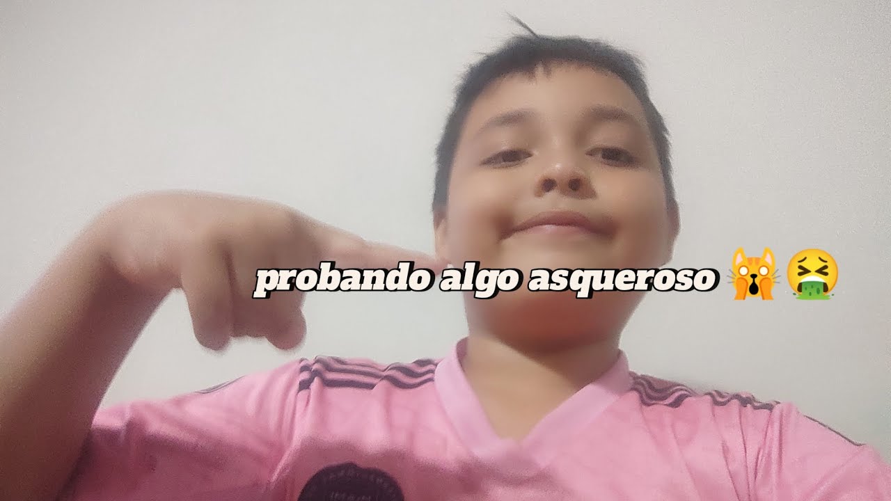 probando algo asqueroso - YouTube