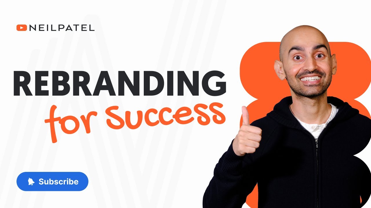 Is Rebranding A Good Idea? - Neil Patel - YouTube