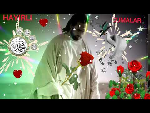 🌹Hayırlı Cumalar🌹En Güzel Cuma ilahileri🌹En Yeni Cuma Mesajları🌹Resimli🌹Cuma İlahisi🌹Cuma Videoları🌹