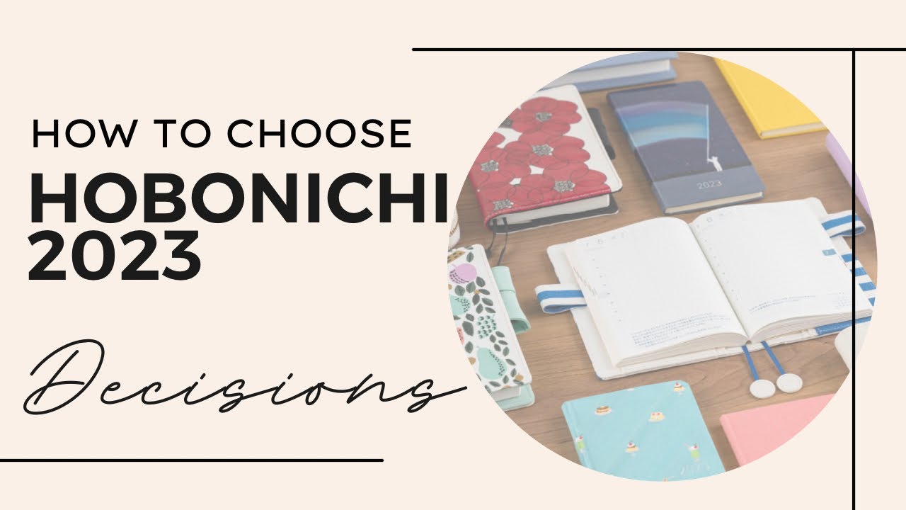 Hobonichi 2023 Lineup | How to Choose + Decisions Made with Examples ...