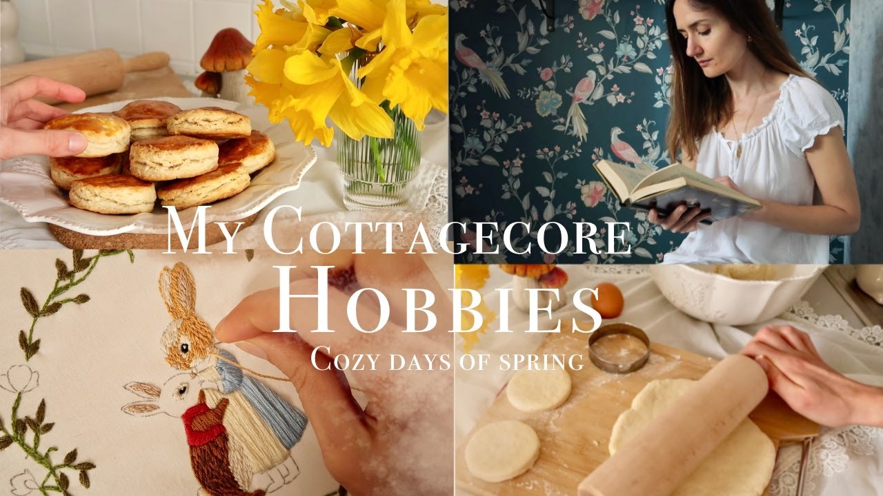 My Cottagecore Hobbies 🧵🍞 | Cozy Days of Spring 🌷 - YouTube