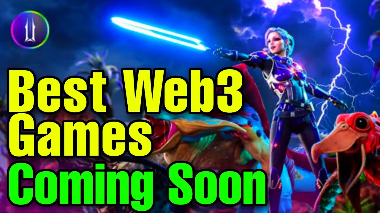 Best Web3 Projects In The Making | AAA Blockchain Games | NFT Gaming ...