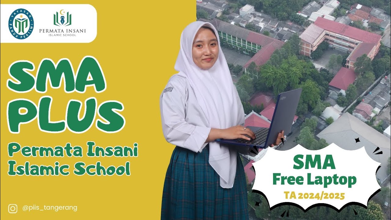SMA Plus Permata Insani Islamic School - YouTube