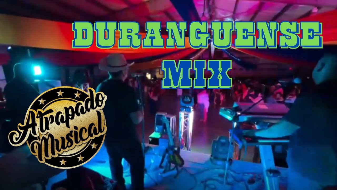 🔥 Fiesta Duranguense Explosiva con Atrapado musical EN VIVO - Dance ...