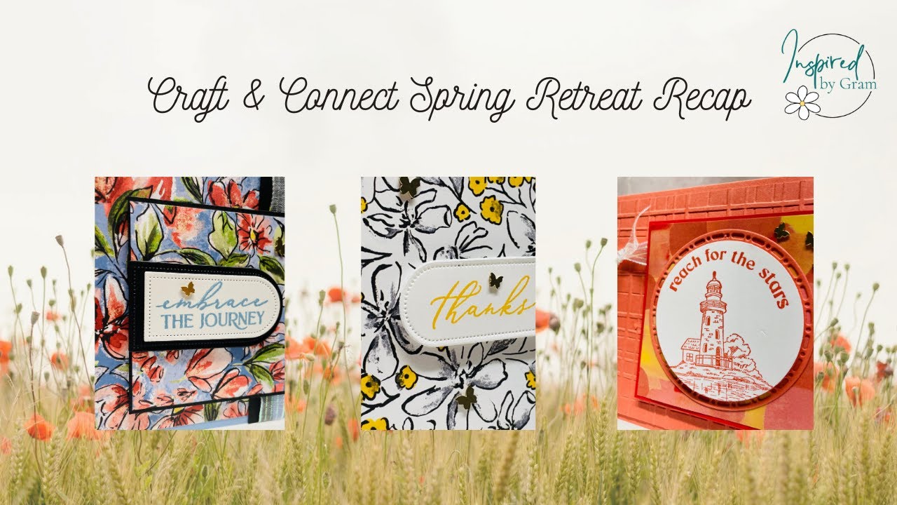 Craft & Connect Spring Retreat 2025 Recap - YouTube