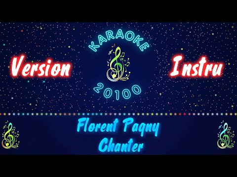 Florent Pagny ♫ Chanter — Version Instrumentale