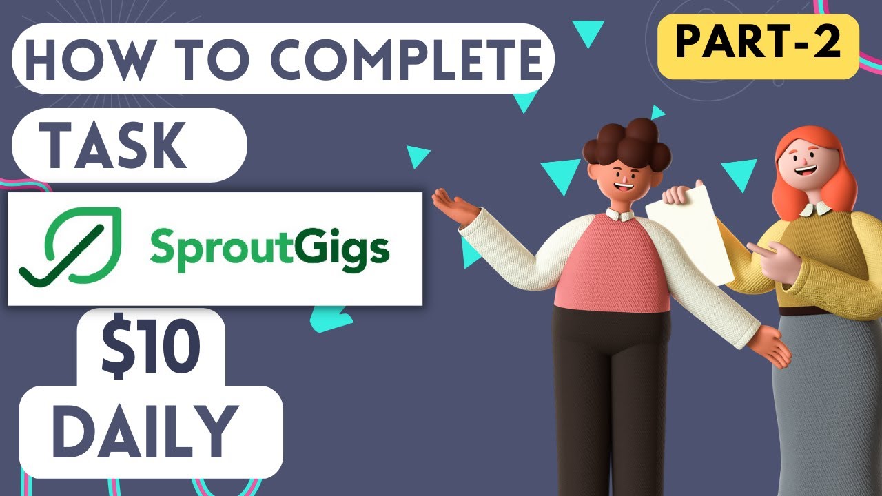 Sproutsgigs How to work on mobile| Sproutgigs Task Kese Complete Kare ...