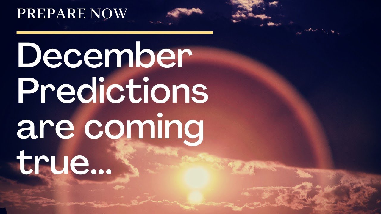 December Predictions Are Coming True. Что нас ждет в Декабре. - YouTube