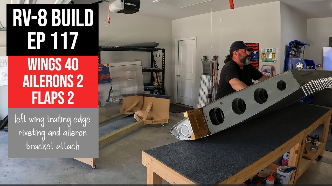 Van's RV-8 Build. Ep 117. Wings 41, Ailerons 2, Flaps 1. Trailing edge ...