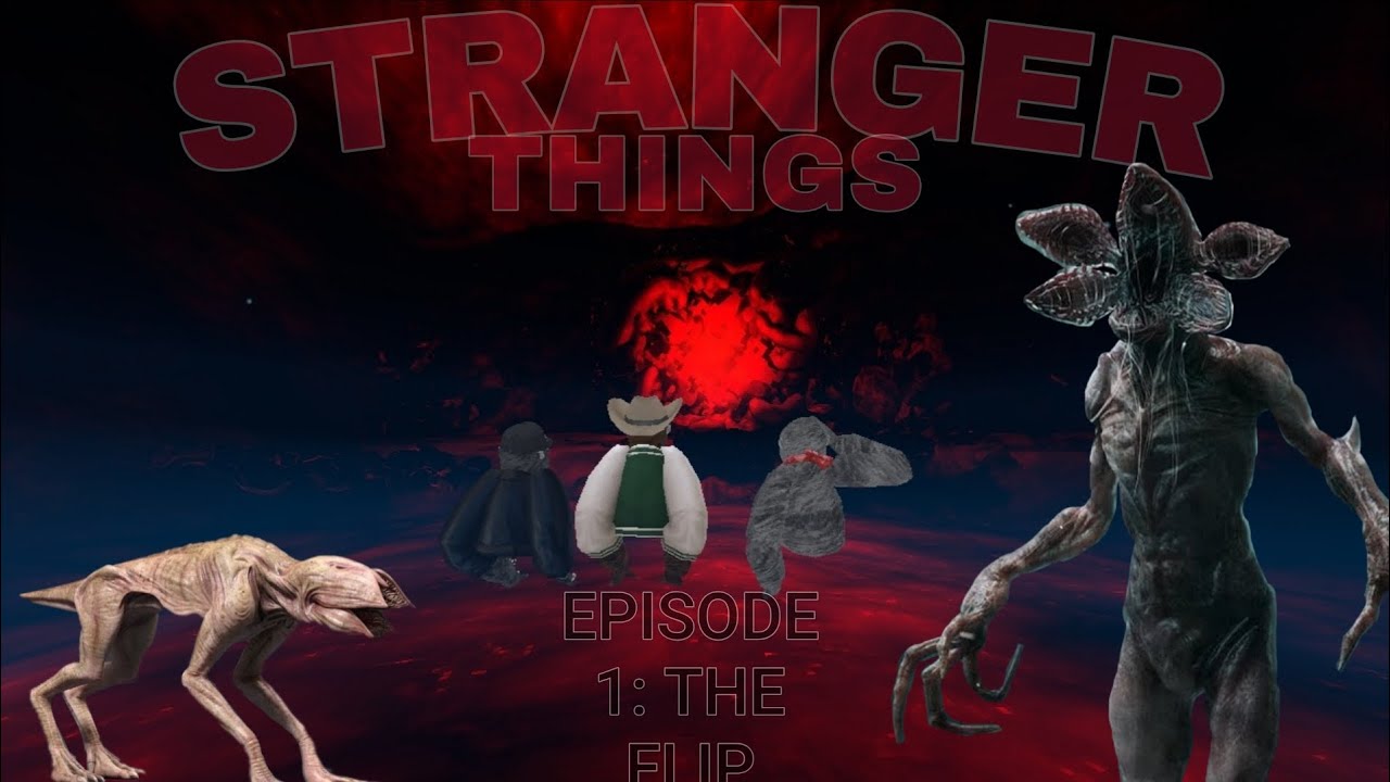 STRANGER THINGS EPISODE 1: "THE FLIP" - YouTube