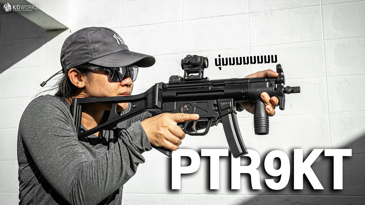 ปืนในฝันของเด็กวัย30+ I PTR9KT [MP5โคลน] - YouTube