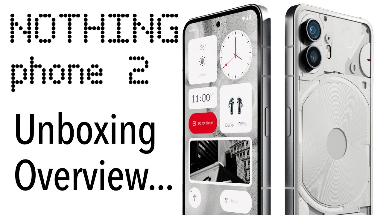 Nothing Phone 2 Unboxing & First Looks (India Unit) - YouTube