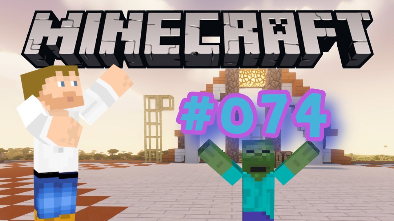 Minecraft ⛏ Die Grundkonstruktion ist fertig・ Let´s Play ・#074 - YouTube