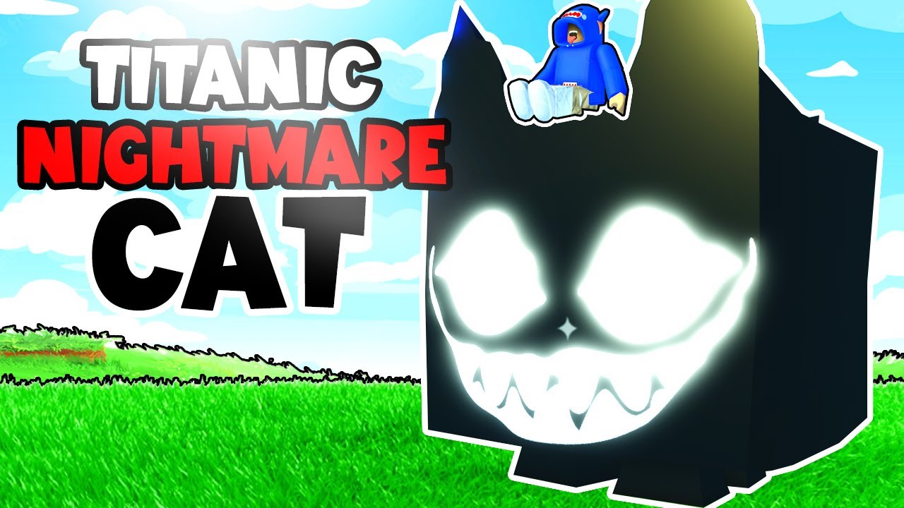 AL FIN! Consigo MI PRIMERA PET TITANICA NIGHTMARE CAT!!! (Ha costado ...