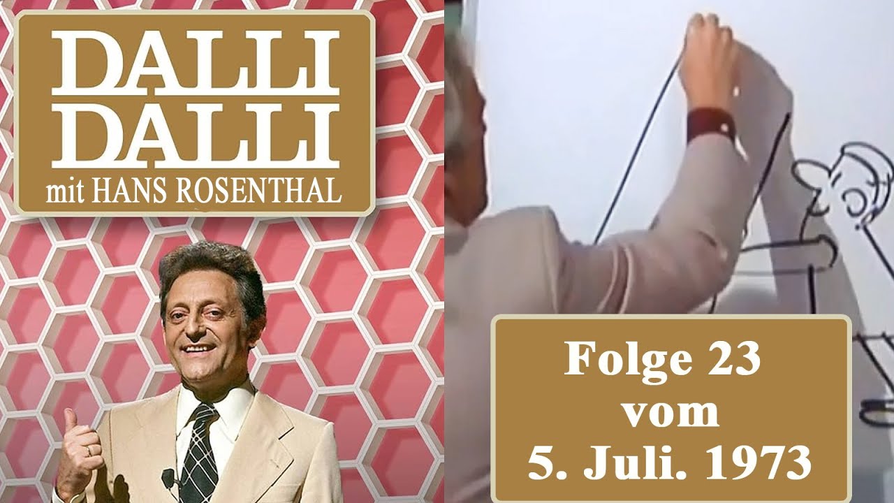 Dalli Dalli - Mit Hans Rosenthal - Folge 23 vom 5. Juli 1973 - YouTube