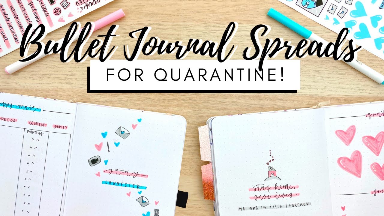 5 Quarantine Bullet Journal Spreads! || Bullet Journal Ideas While ...