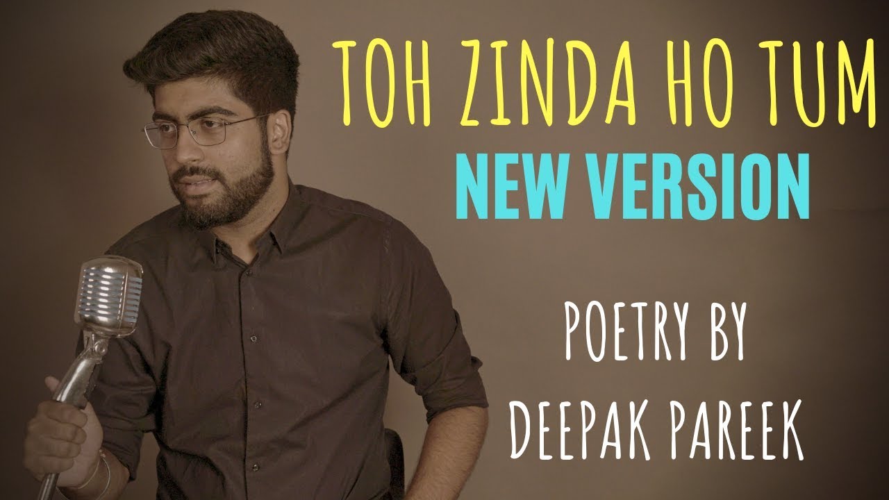 Toh Zinda Ho Tum - New Version | ZNMD Poems | Motivational Poetry in ...