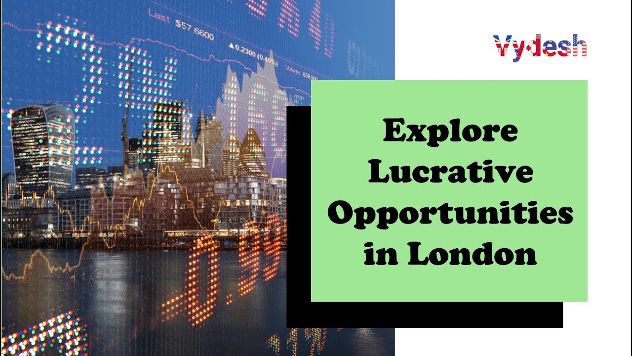 Explore Lucrative Opportunities in London | Apply Now - YouTube