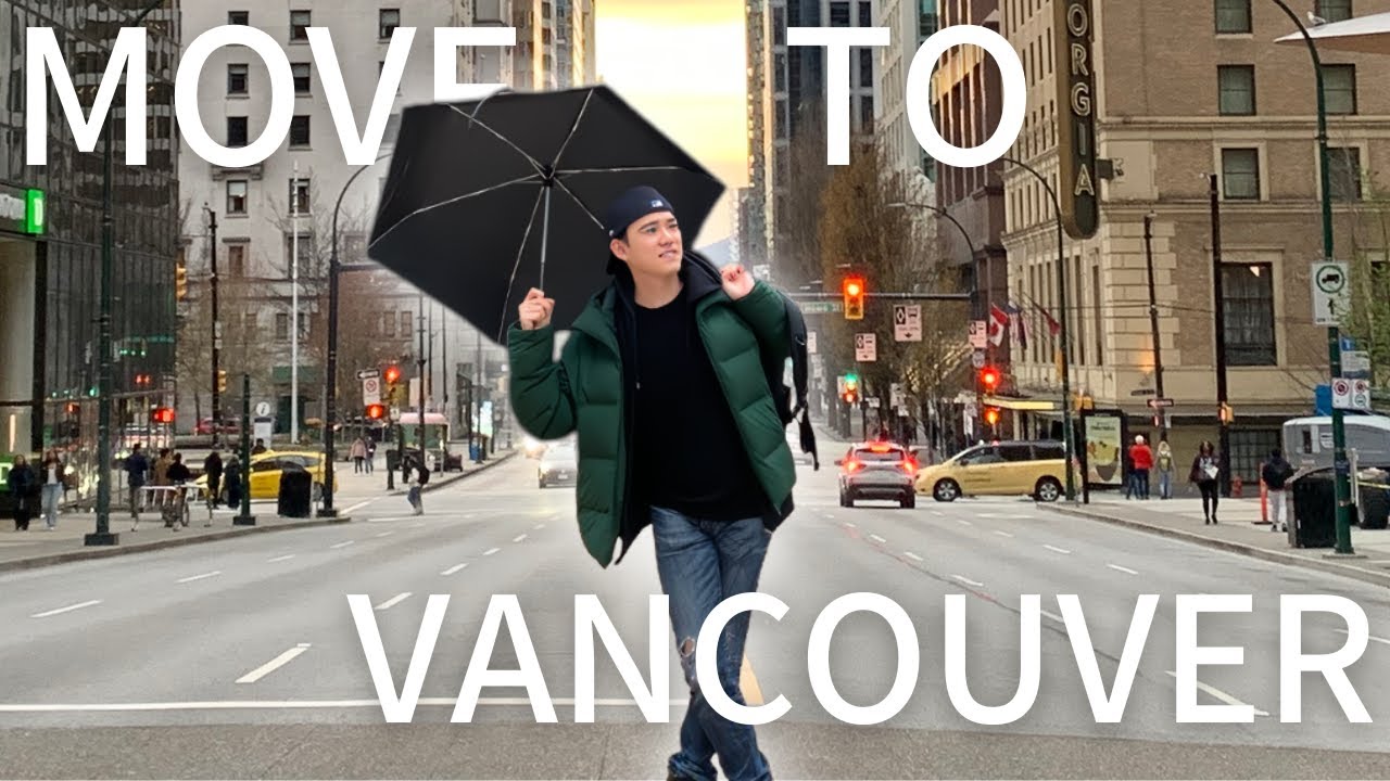 Moving to Vancouver! - YouTube