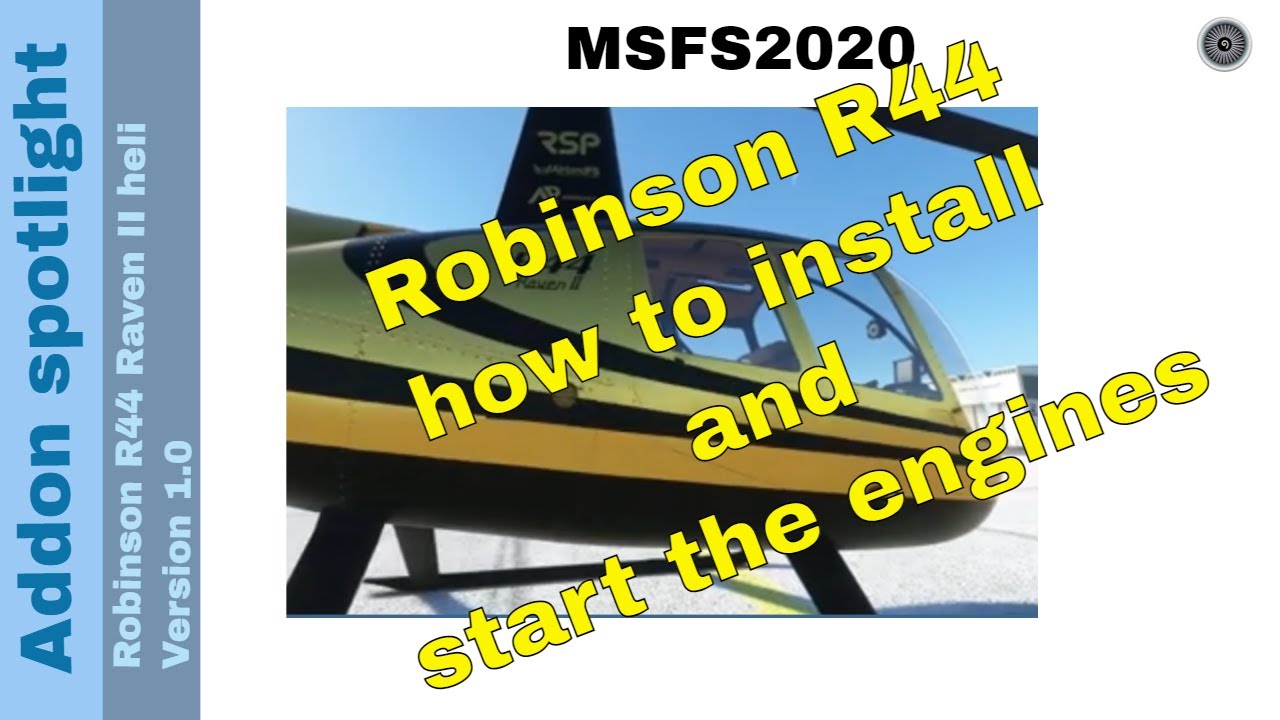 Flight Simulator 2020 - Robinson R44 Raven II helicopter - version 1.0 ...
