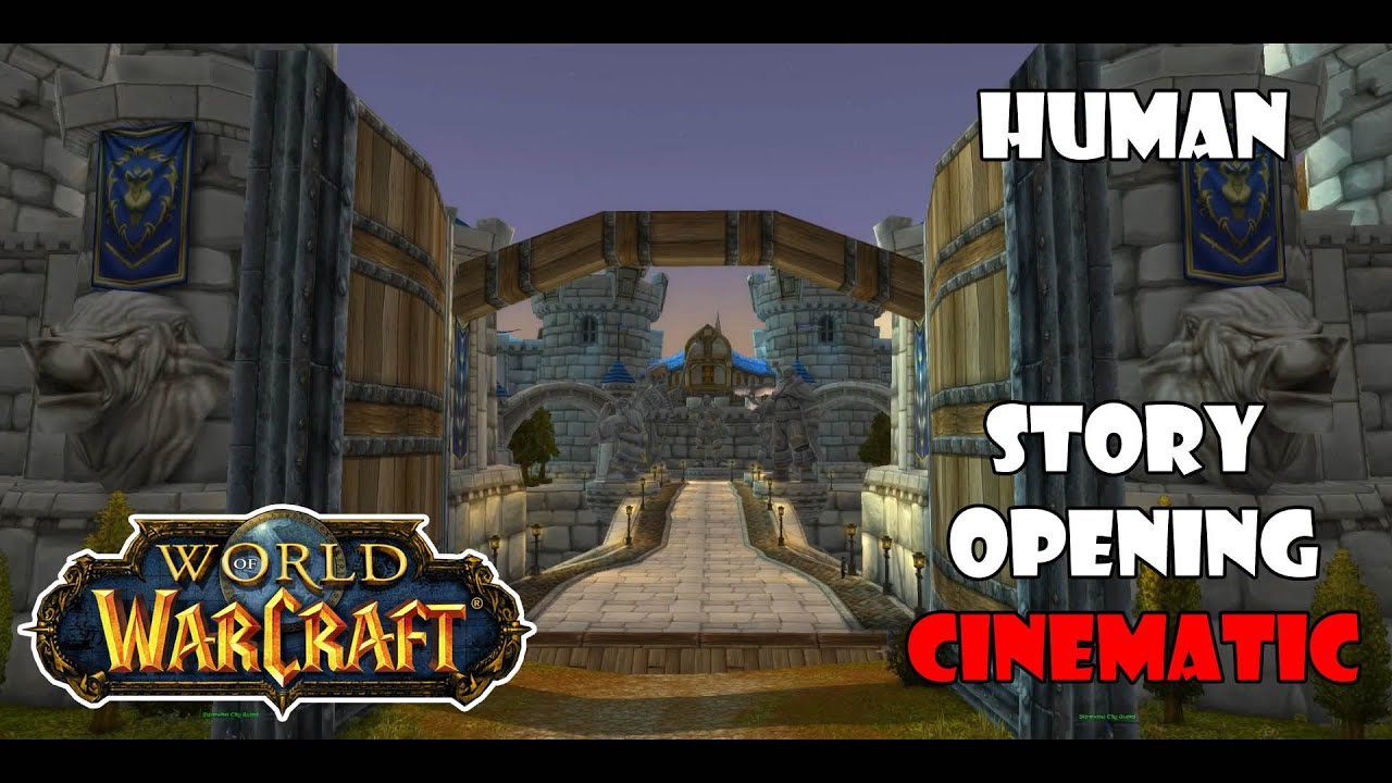 WOW: Human Opening Cinematic - YouTube