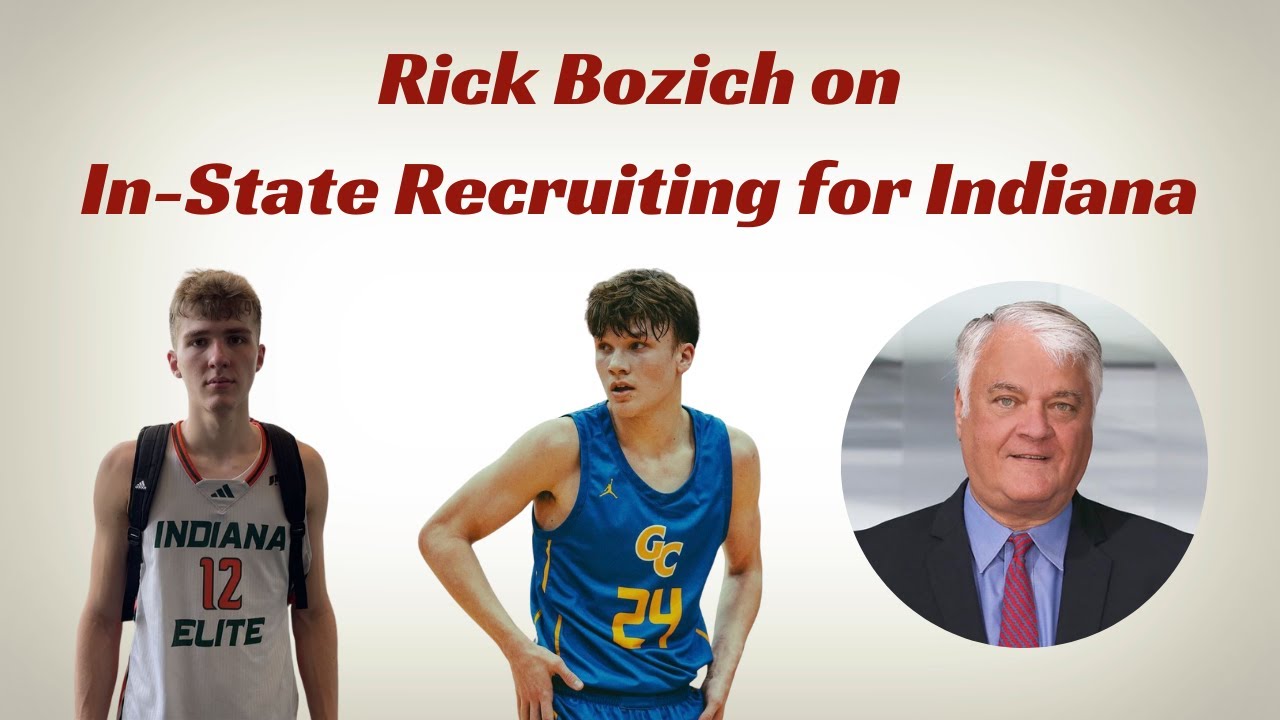 Rick Bozich on In-State Recruiting for Indiana Basketball - YouTube