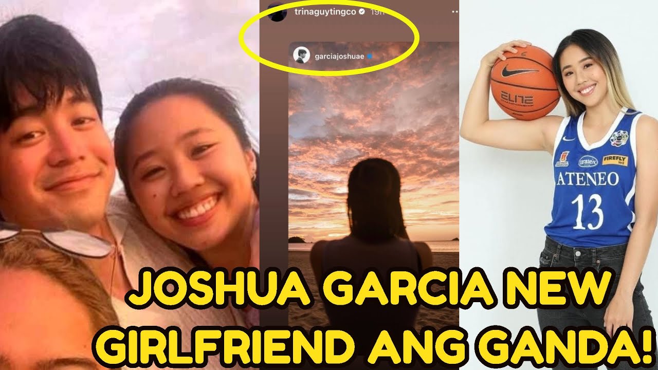KILALANIN JOSHUA GARCIA NEW GIRLFRIEND Trina Guytingco #joshuagarcia ...